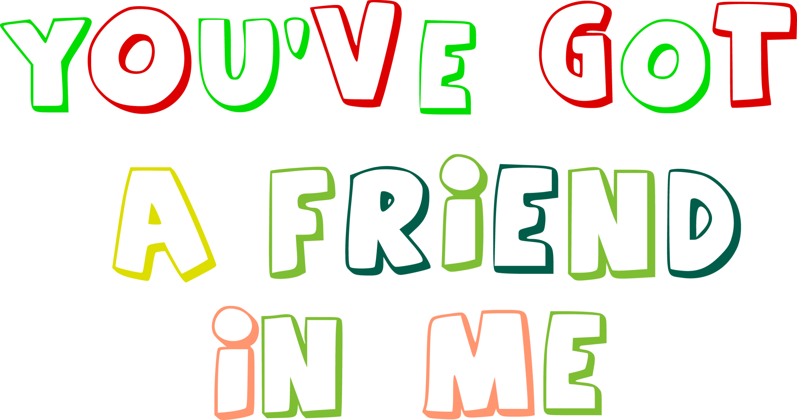 TOY STORY 2 YOU’VE GOT A FRIEND IN ME Logo PNG, SVG, AI Vector – Free ...
