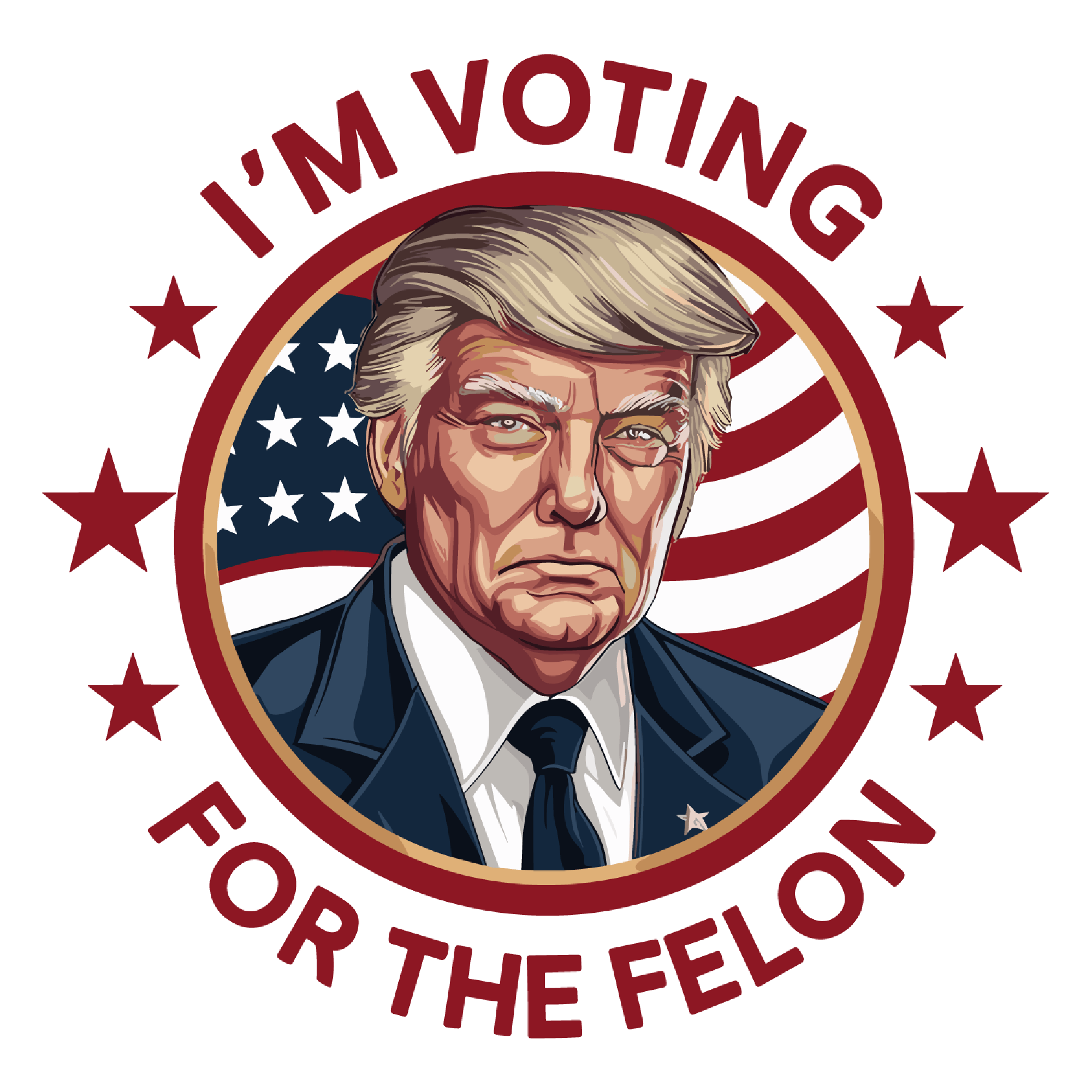 I m Voting For The Felon Template 6 Logo PNG (Transparent) SVG AI ...