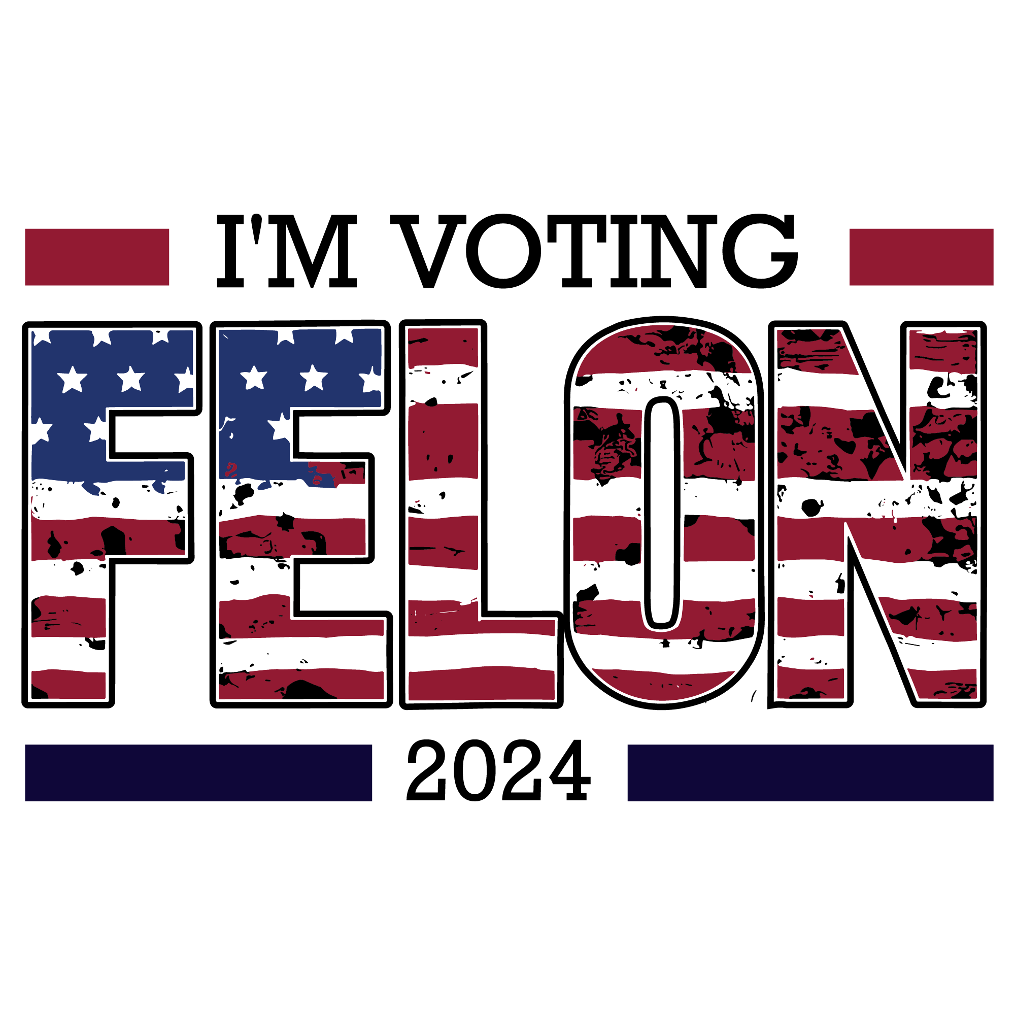 I m Voting Felon Template 3 Logo PNG (Transparent) SVG AI – Free Download