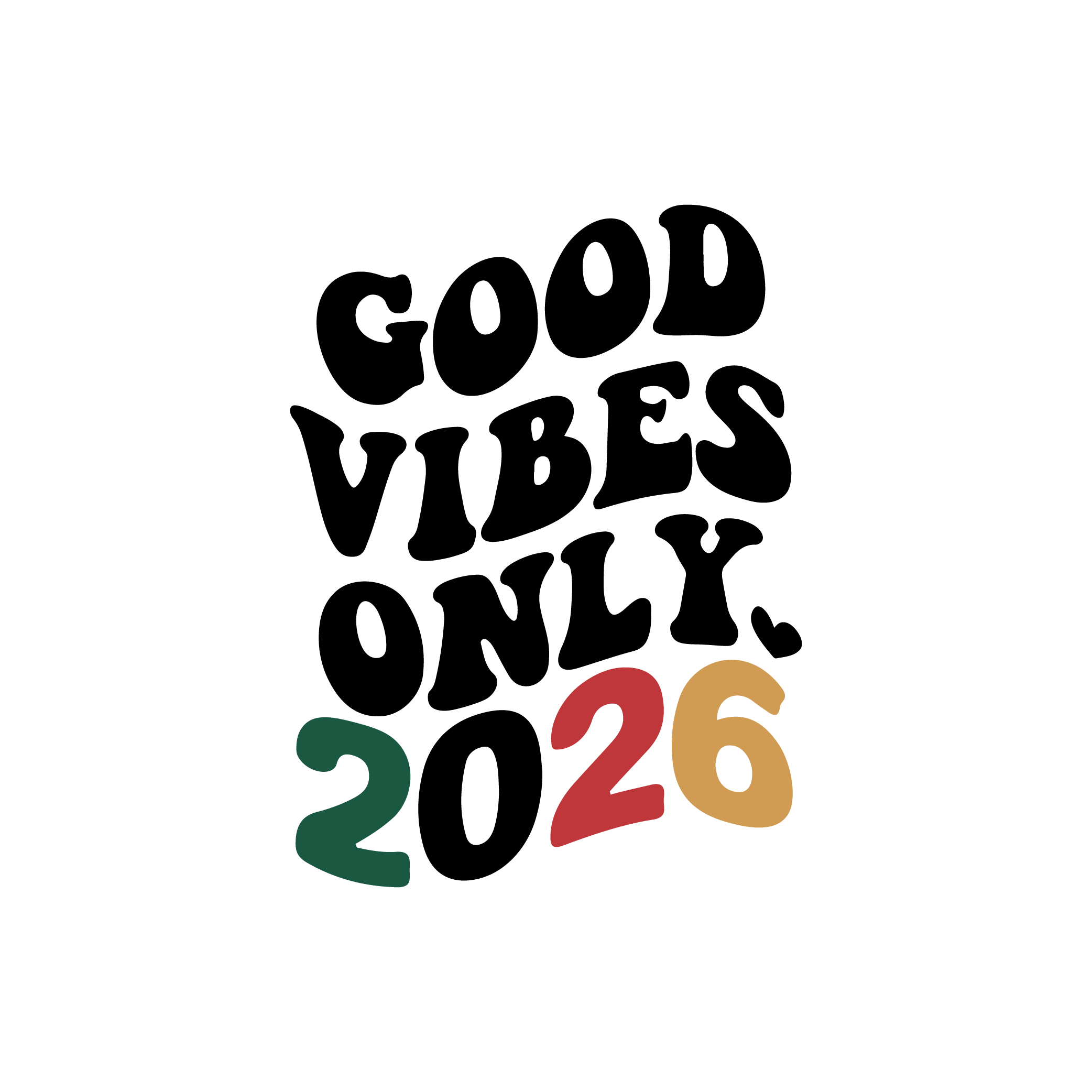 Good Vibes Only 2026 Template Logo PNG, SVG, AI Vector – Free Download
