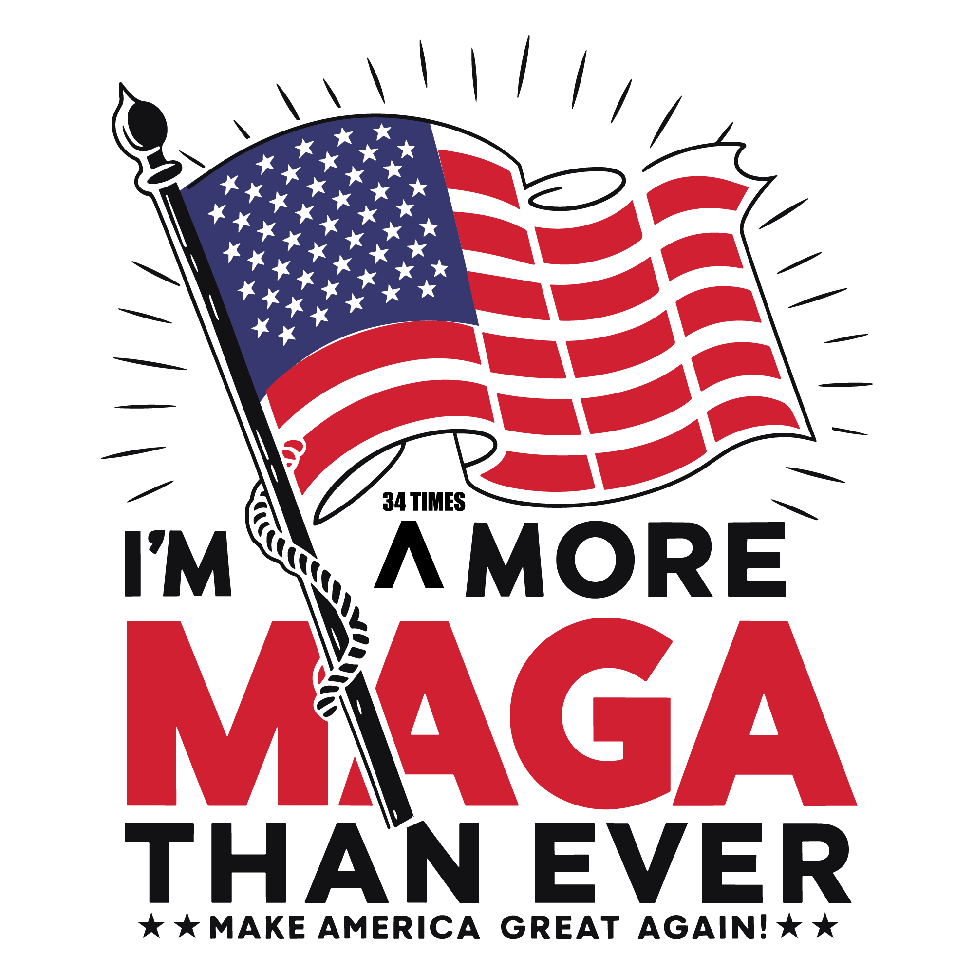 I m a More Maga Than Ever Template 2 Logo PNG (Transparent) SVG AI ...
