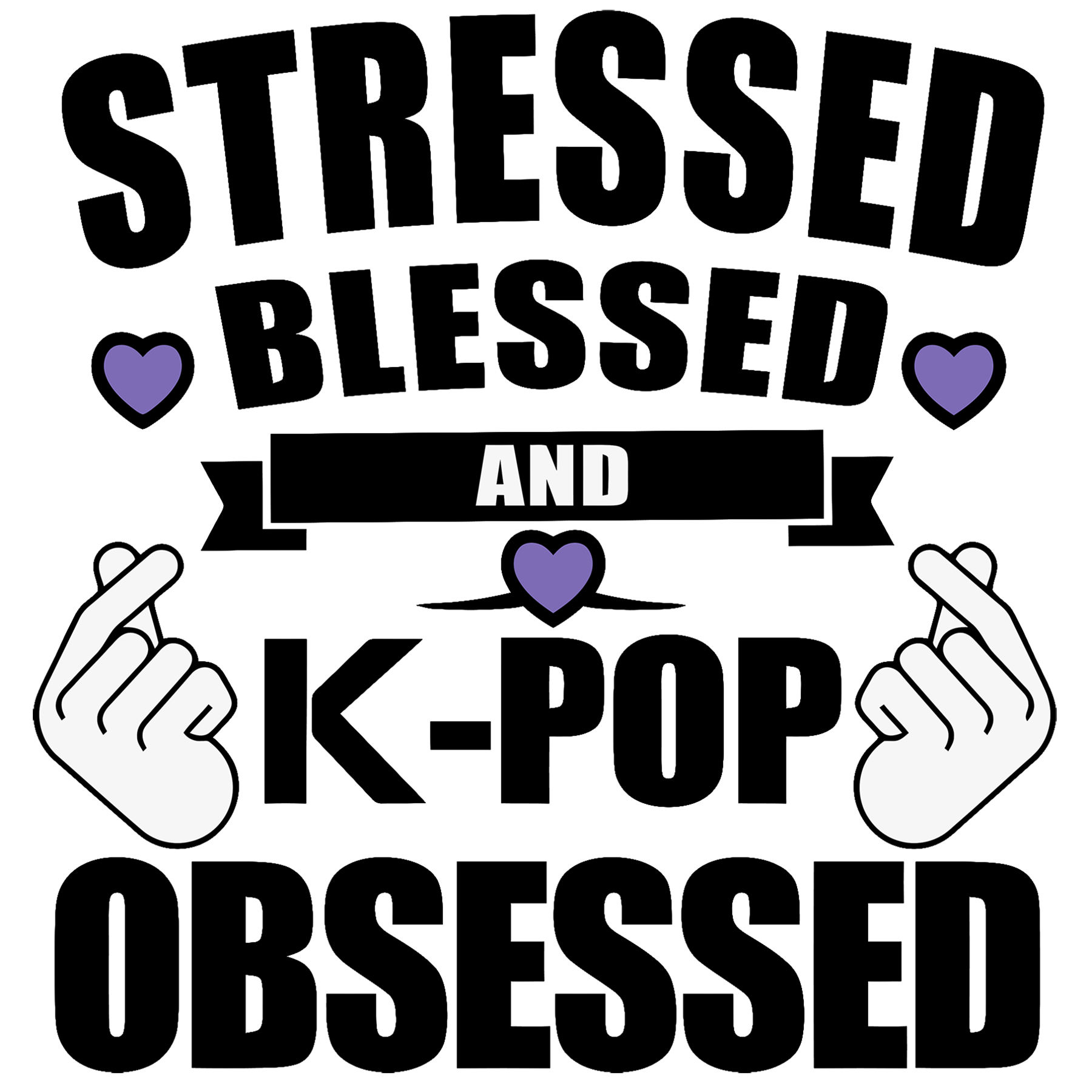 BTS Stressed Blessed Text Logo PNG, SVG, AI Vector – Free Download